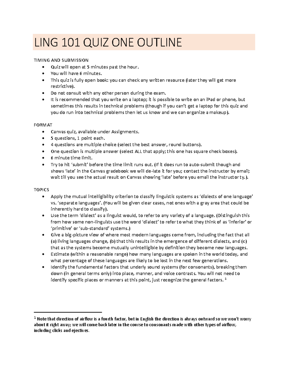 LING 101 QUIZ ONE Outline - LING 101 QUIZ ONE OUTLINE TIMING AND ...