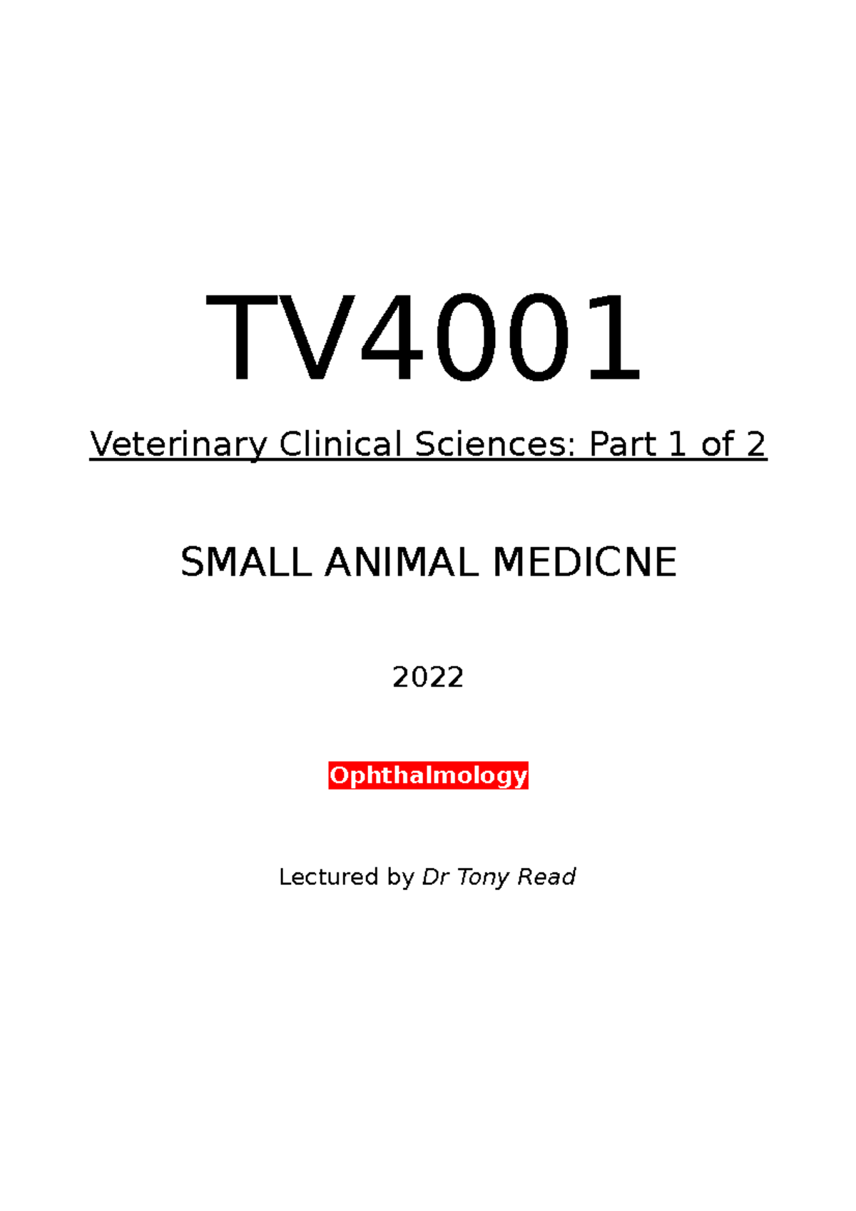 Ophthalmology - Revision Notes - TV Veterinary Clinical Sciences: Part ...