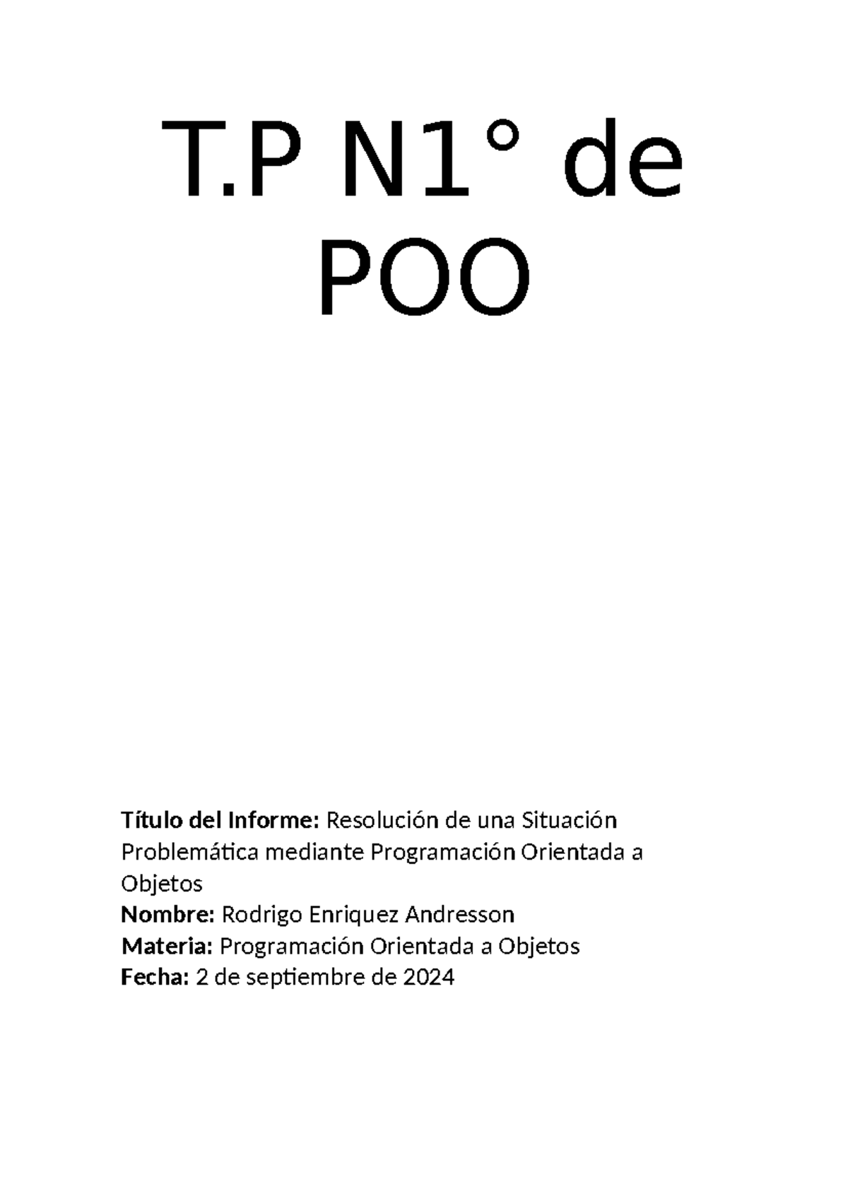 POO 2024 9 TP1 Enriquez-Andresson-Rodrigo Walter- Fabian- Aguero - T N1° de POO Título del ...