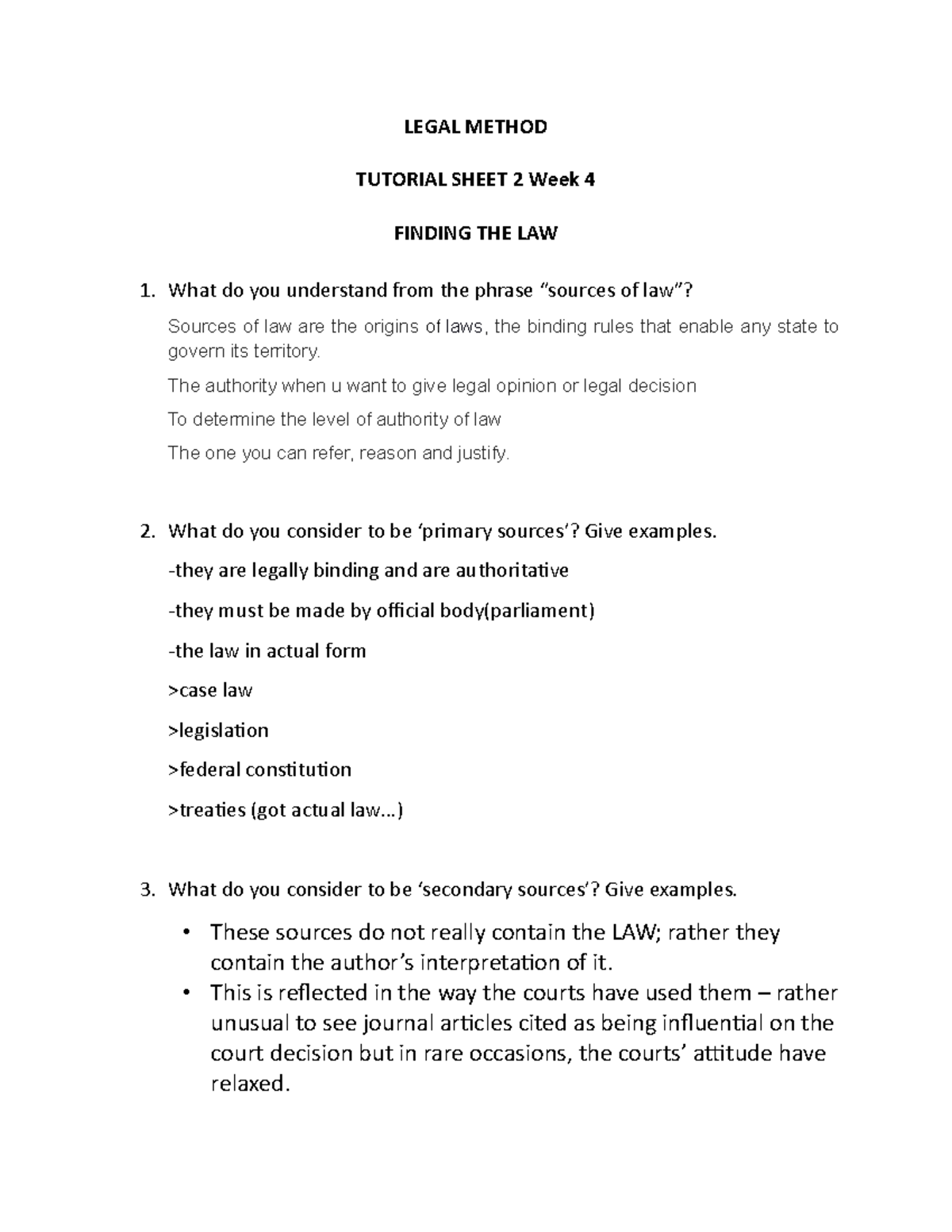 Tutorial 2 Finding the law - LEGAL METHOD TUTORIAL SHEET 2 Week 4 ...
