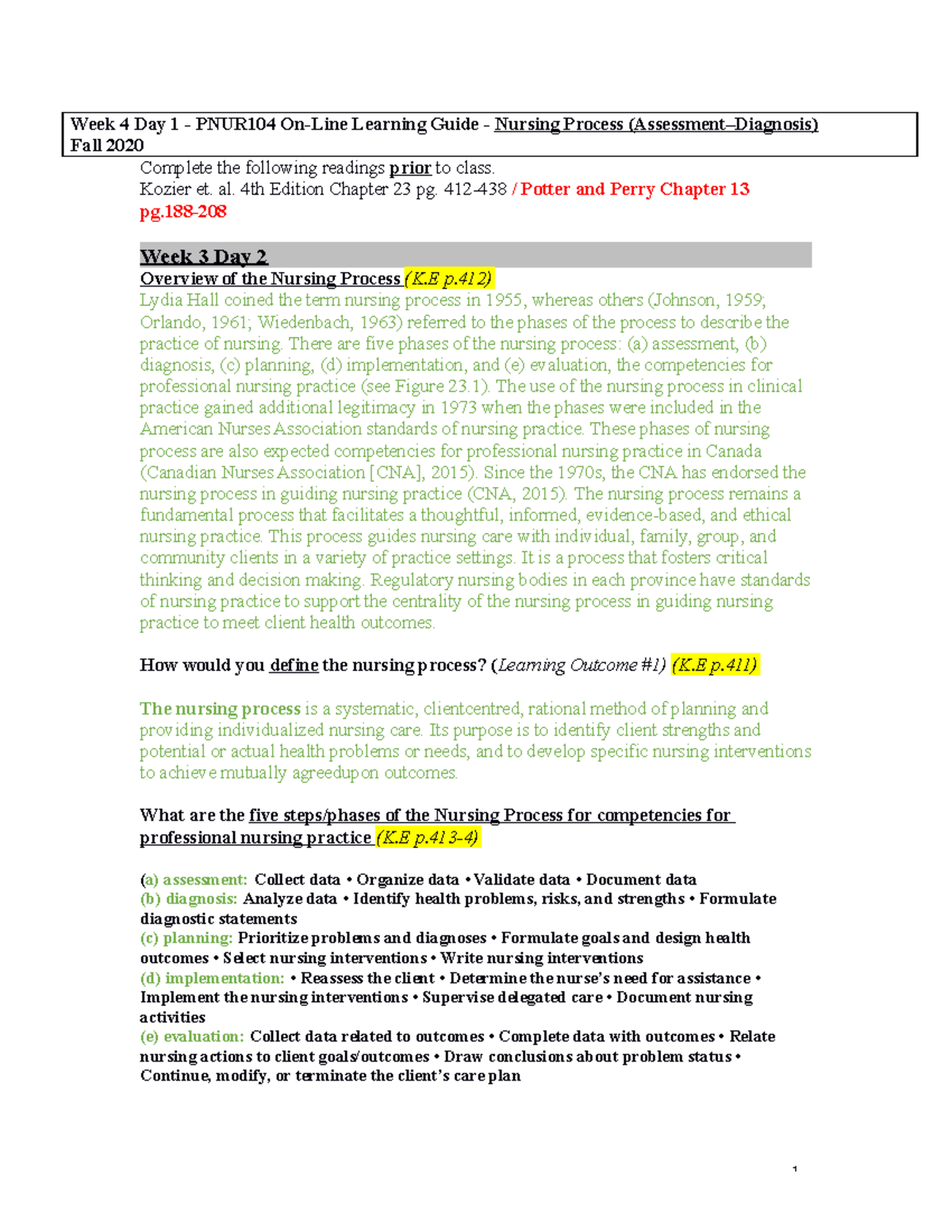 Wk 3 Day 2 - OLG - Nursing Process Assessment -Diagnosis - Week 4 Day 1 ...