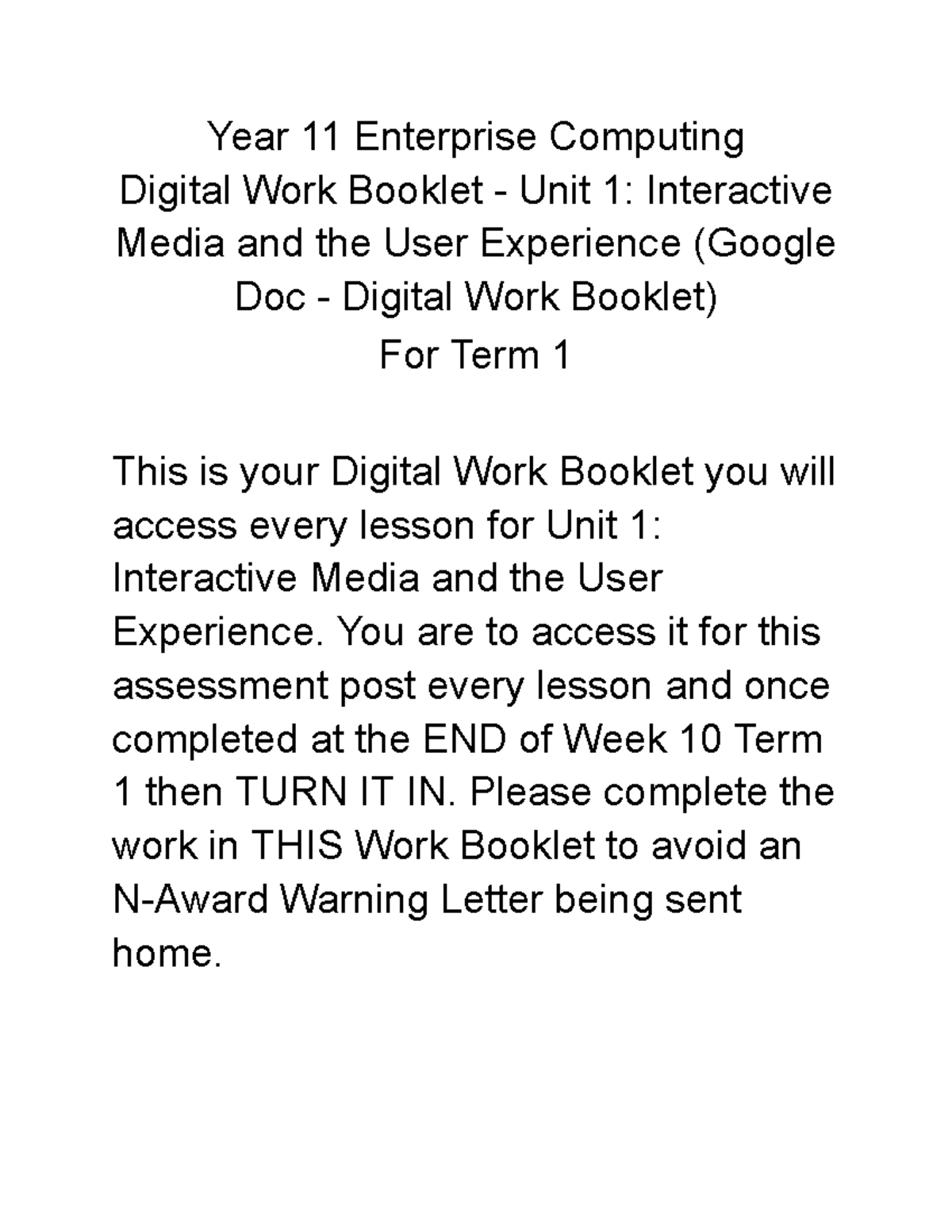 Unit 1 Interactive Media and the User Experience - You are to access it ...