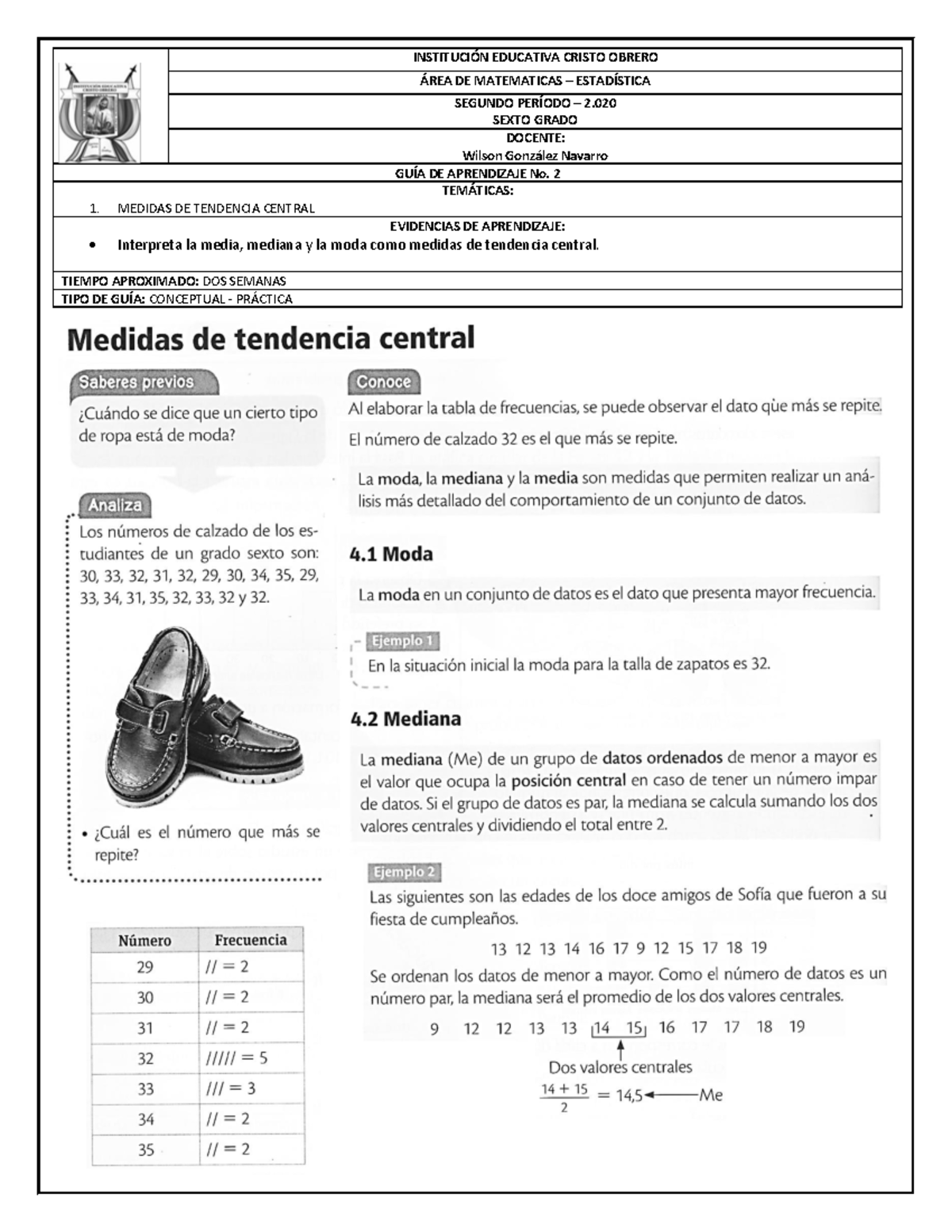 Mediana, media y moda - Probabilidad y Estadística - INSTITUCIÓN ...