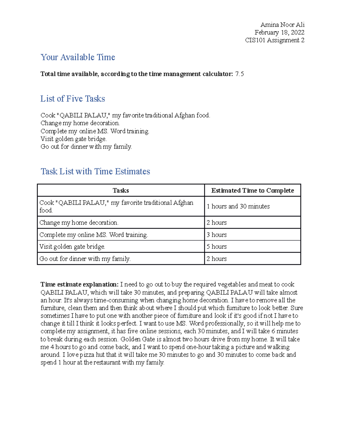 CIS101 Assignment 2 - Amina Noor Ali February 18, 2022 CIS101 ...