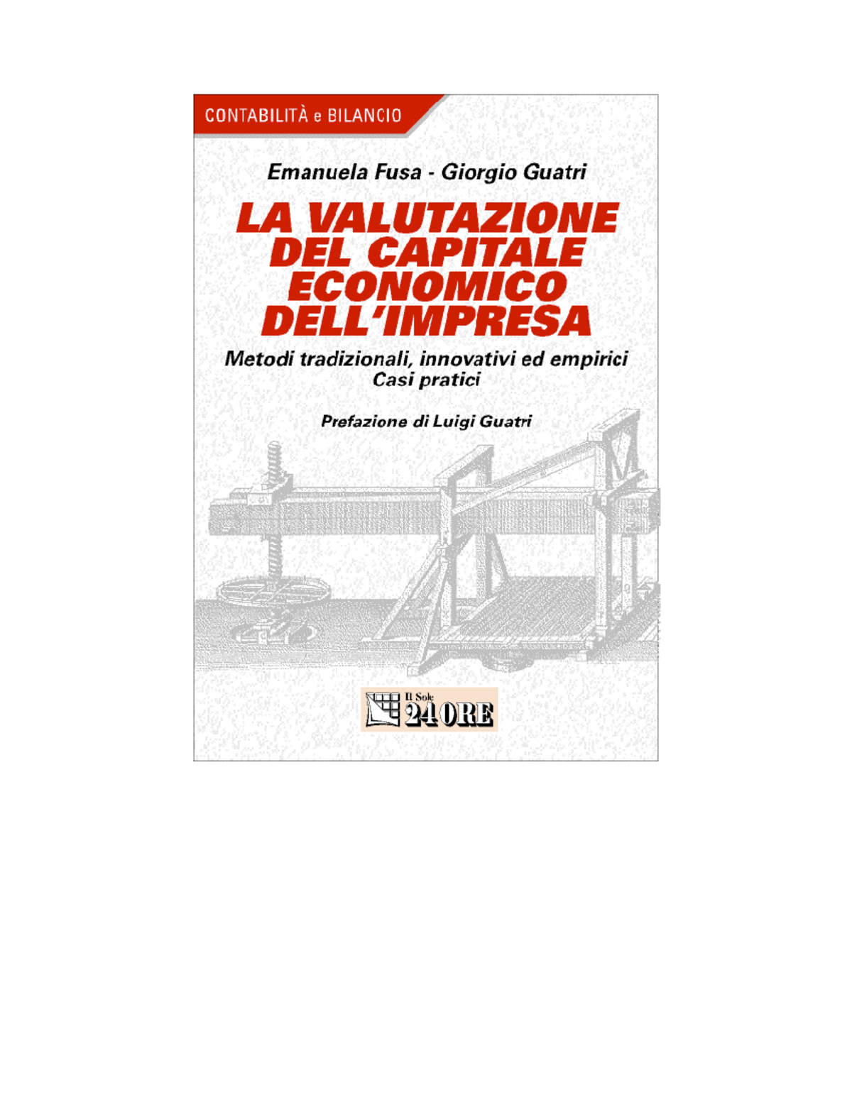 Valutazione del capitale economico - Emanuela Fusa – Giorgio Guatri LA ...