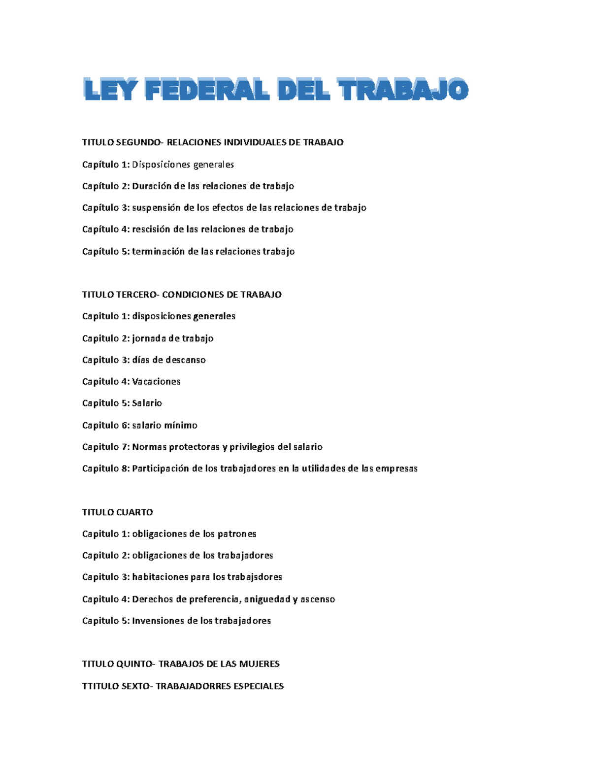 LEY Federal DEL Trabajo - LEY FEDERAL DEL TRABAJO TITULO SEGUNDO- RELACIONES INDIVIDUALES DE ...