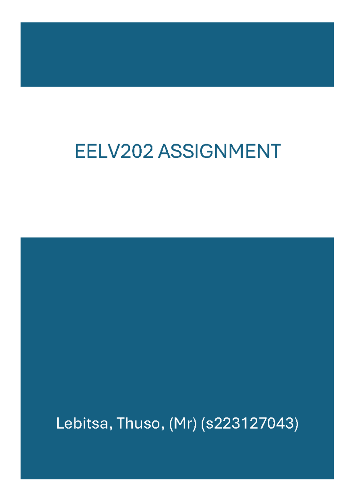 Rectification full bridge single phase - Lebitsa, Thuso, (Mr) (s223127043) EELV202 ASSIGNMENT ...