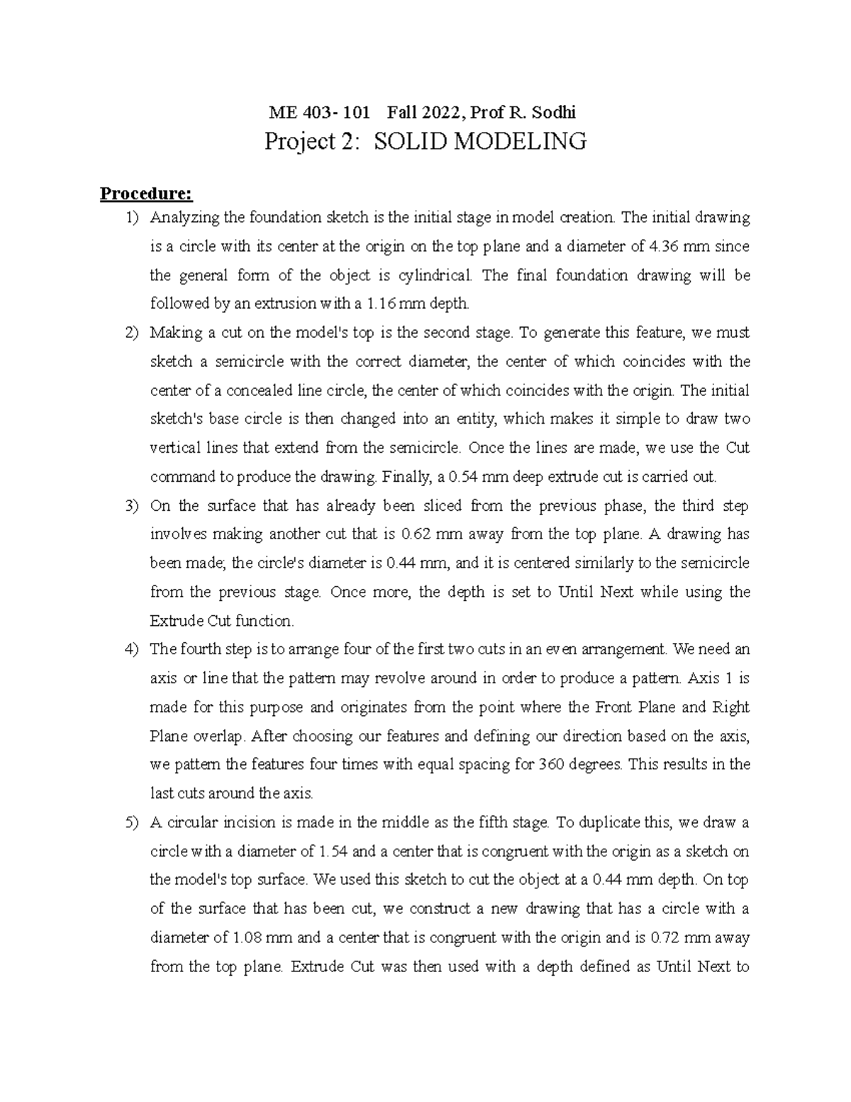 Project 2 - ME 403- 101 Fall 2022, Prof R. Sodhi Project 2: SOLID ...