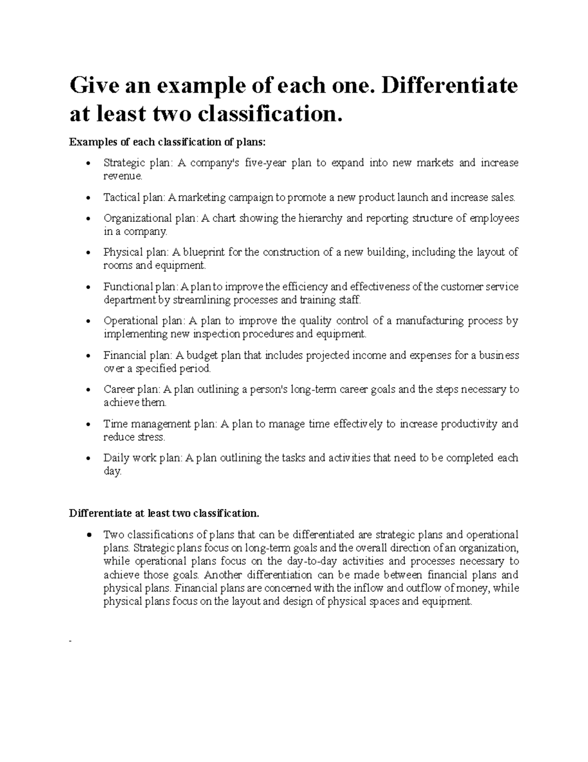 Classification OF Plans - Give an example of each one. Differentiate at ...