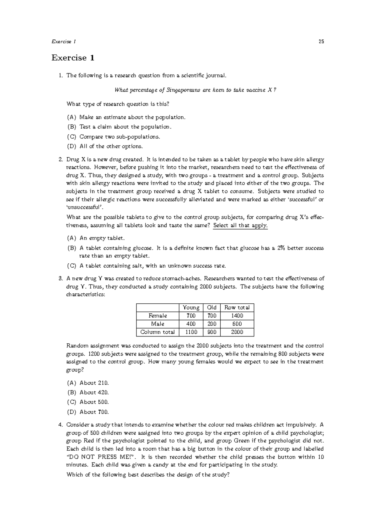 GEA1000 Exercise Chapter 1 - Exercise 1 25 Exercise 1 The following is a research question from ...