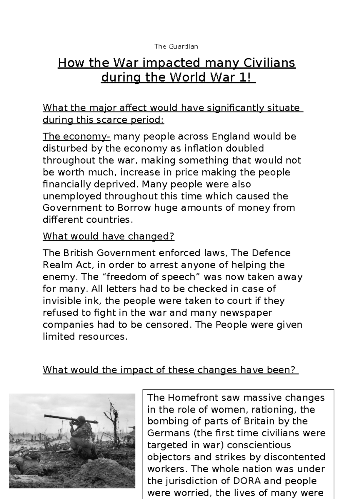 Trenches diary - The Guardian How the War impacted many Civilians ...