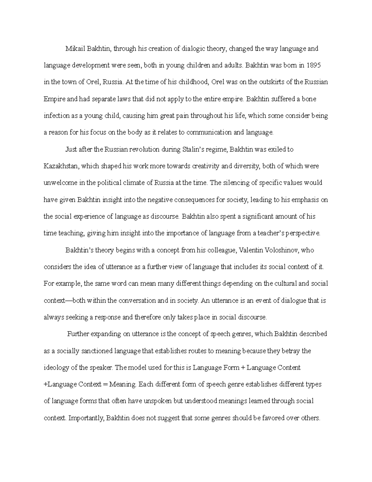 Bakhtin's Theory of Dialogic Language - Mikail Bakhtin, through his ...