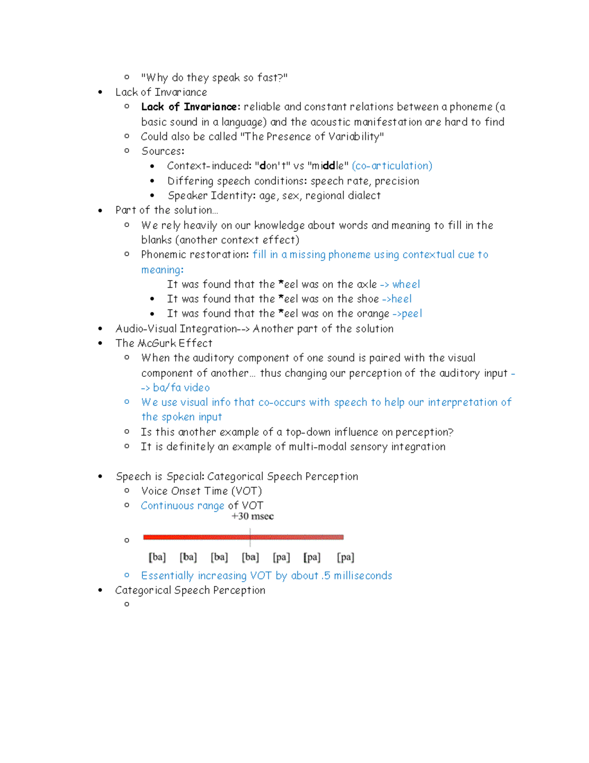 Cognitive psych notes-7 - o "Why do they speak so fast?" Lack of ...