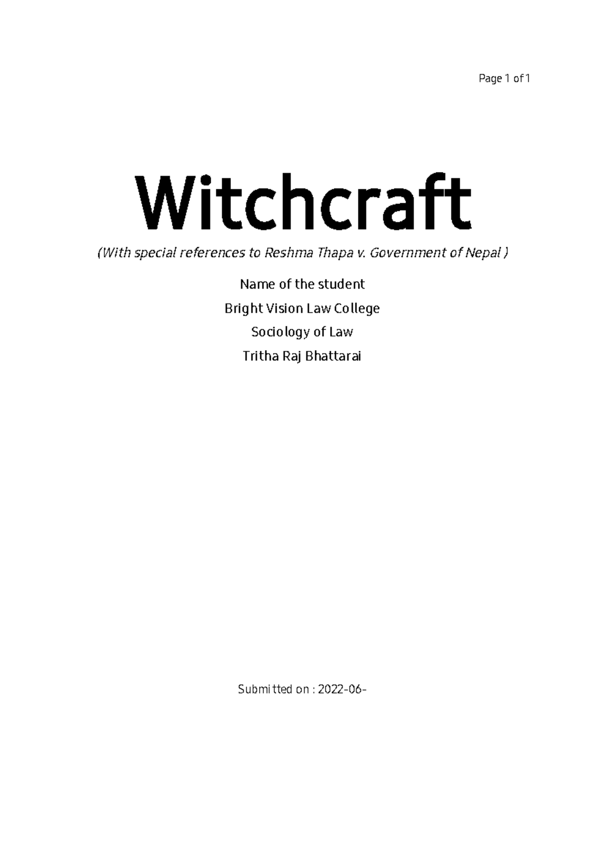 Witchcraft - Witchcraft (With special references to Reshma Thapa v ...