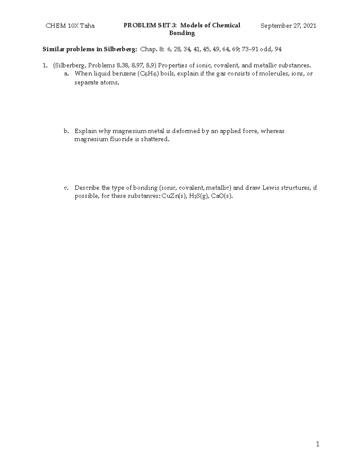 Problem Set 3 2021 - Bonding Similar problems in Silberberg: Chap. 8: 6, 28, 34, 41, 45, 49, 64 ...