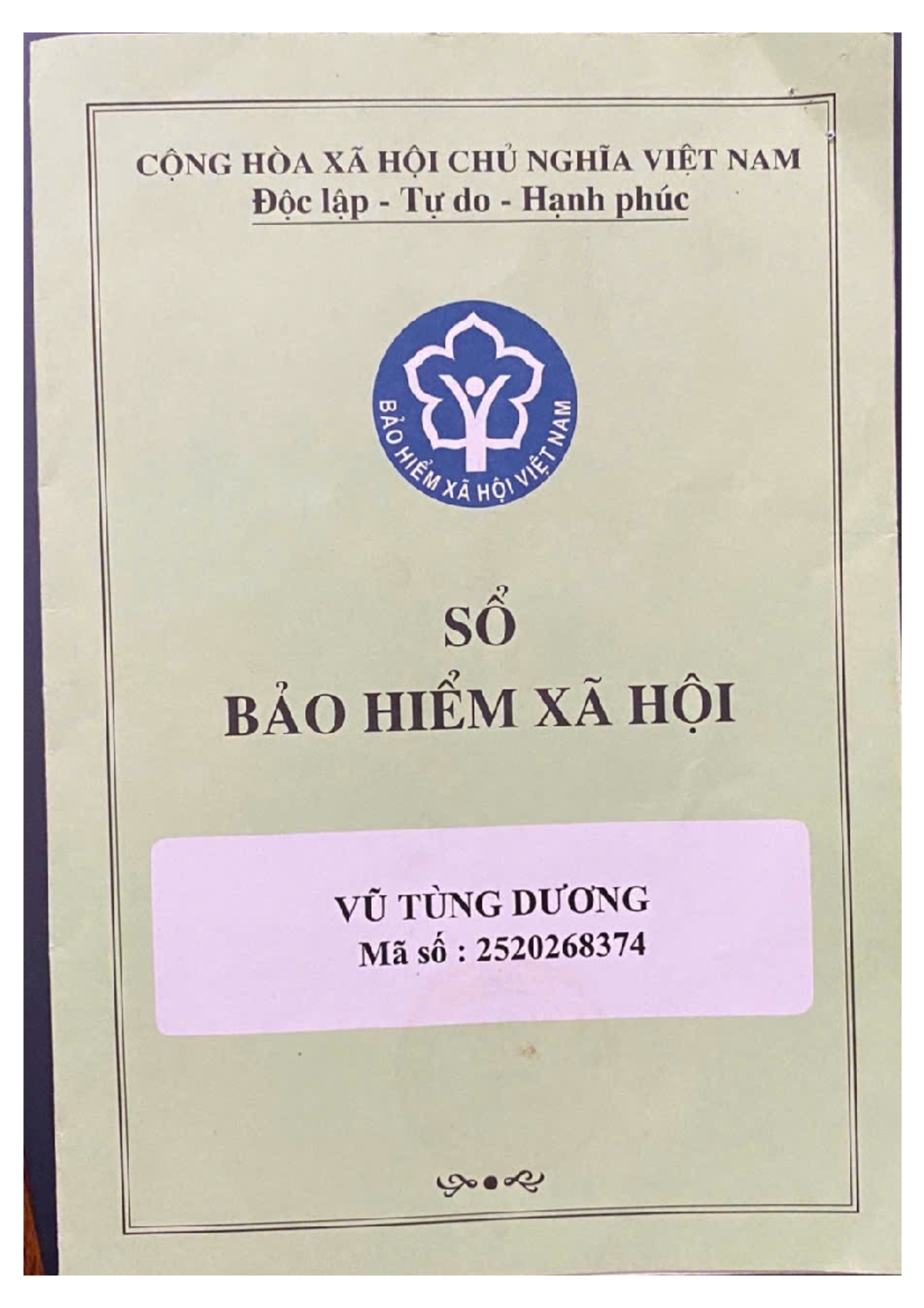 IMG 3474 - oke - CÔNG HOA XA HÔI CHU NGHIA VIET NAM Dôc lâp Tu do Hanh phúc HOLVIE 2 SO BÃO HIEM ...