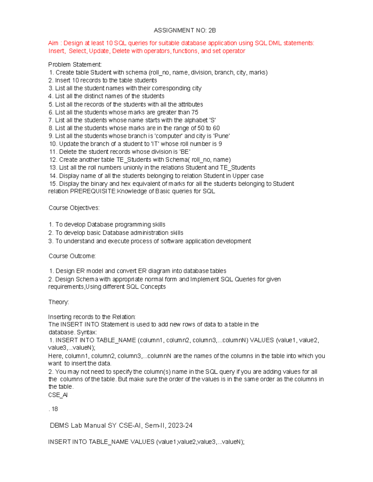 2B - sdgvbdf dfvdfvdvdsvgbfd - ASSIGNMENT NO: 2B Aim : Design at least 10 SQL queries for ...