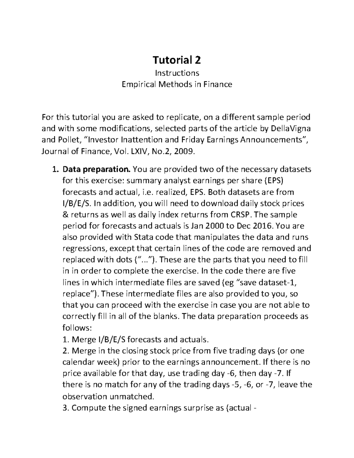 Tutorial 2 Instructions-1 - Tutorial 2 Instructions Empirical Methods in Finance For this ...