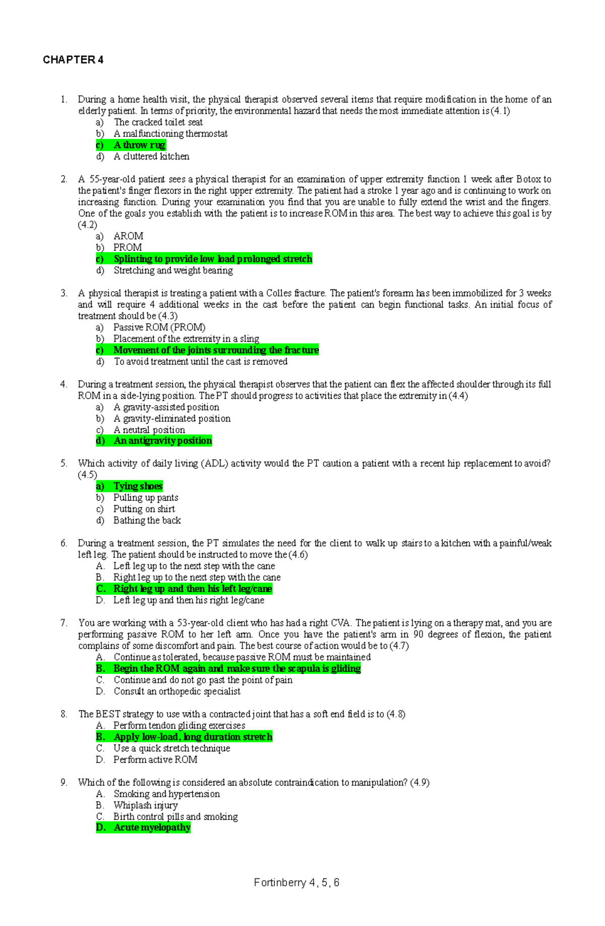 Fortinberry-Chapter-4-6 - CHAPTER 4 1. During a home health visit, the ...