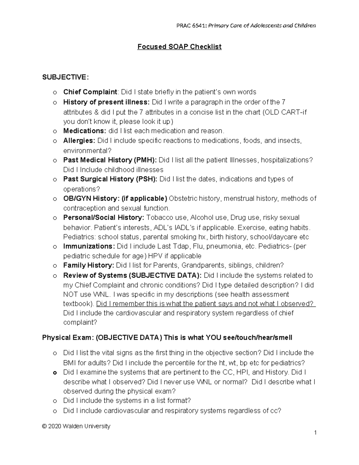 SOAP checklist template - Focused SOAP Checklist SUBJECTIVE: o Chief ...
