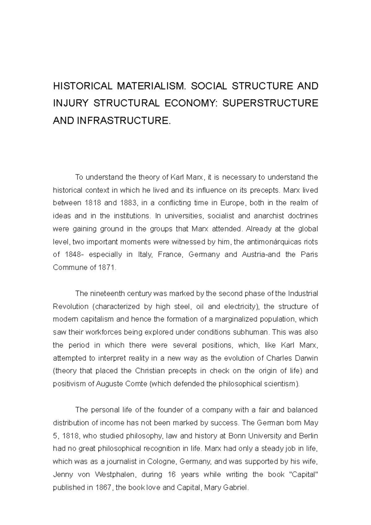 Historical Materialism. Social Structure AND Injury Structural Economy ...