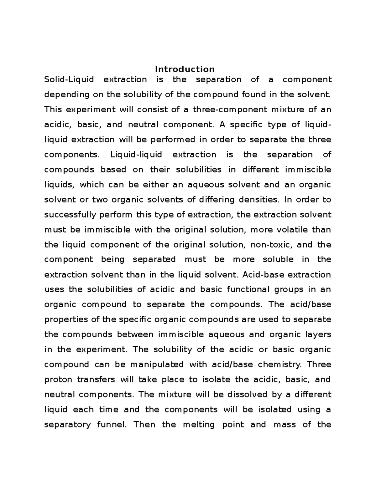 Experiment 6 - lab - Introduction Solid-Liquid extraction is the ...