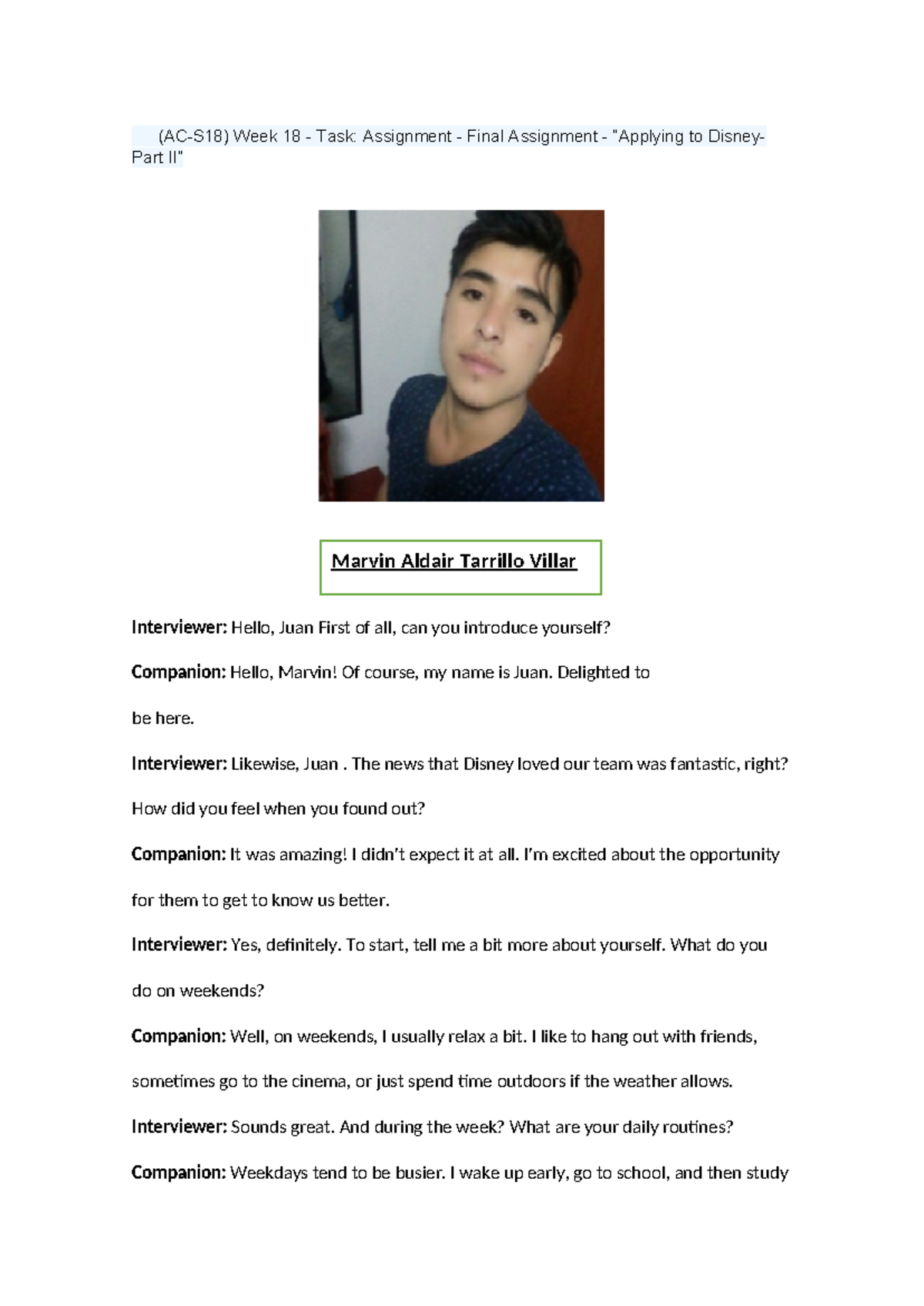 Week 18 ingles - 🔴 (AC-S18) Week 18 - Task: Assignment - Final Assignment - “Applying to Disney ...