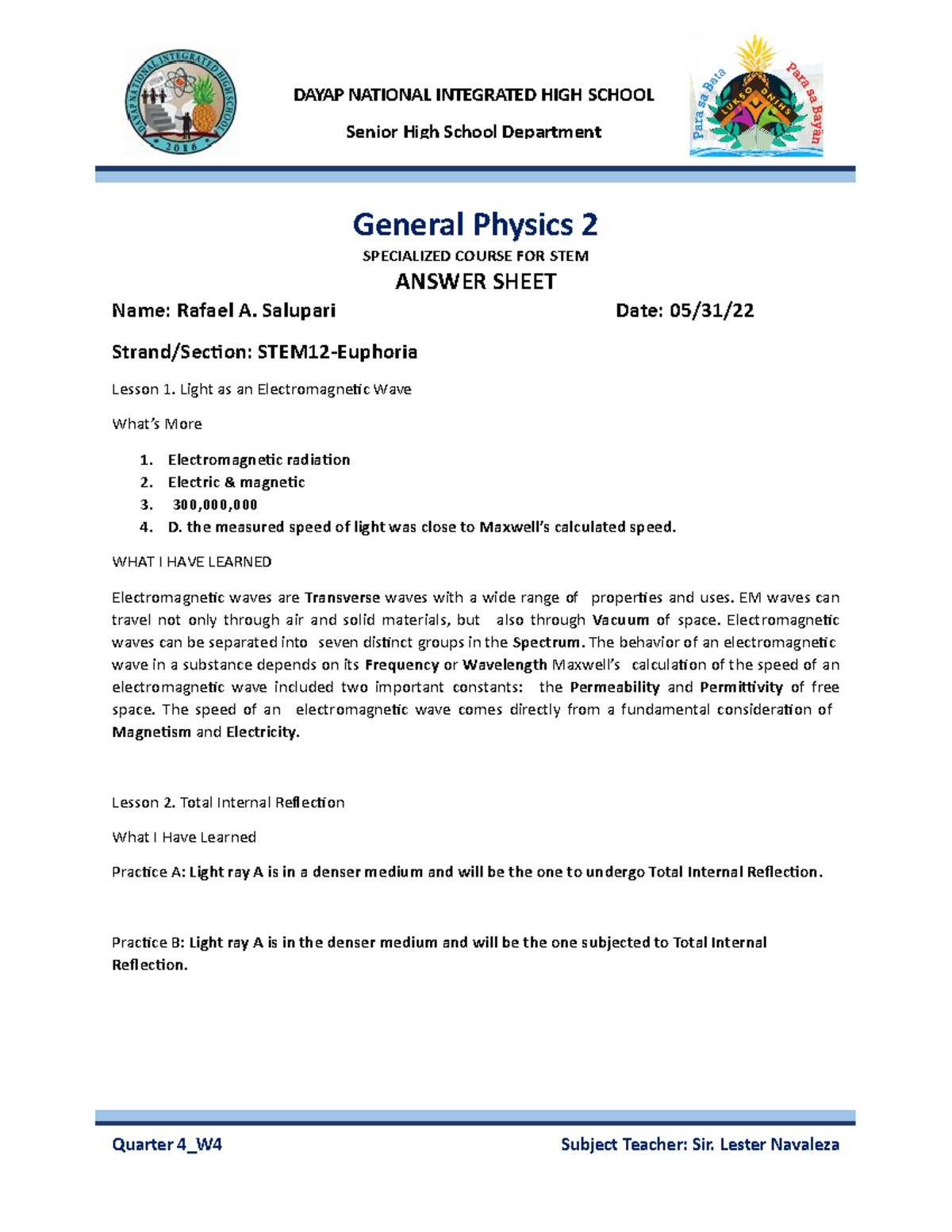 Gen Phys 2Q4W4 - Trainer is the best way is through YouTube channel ...