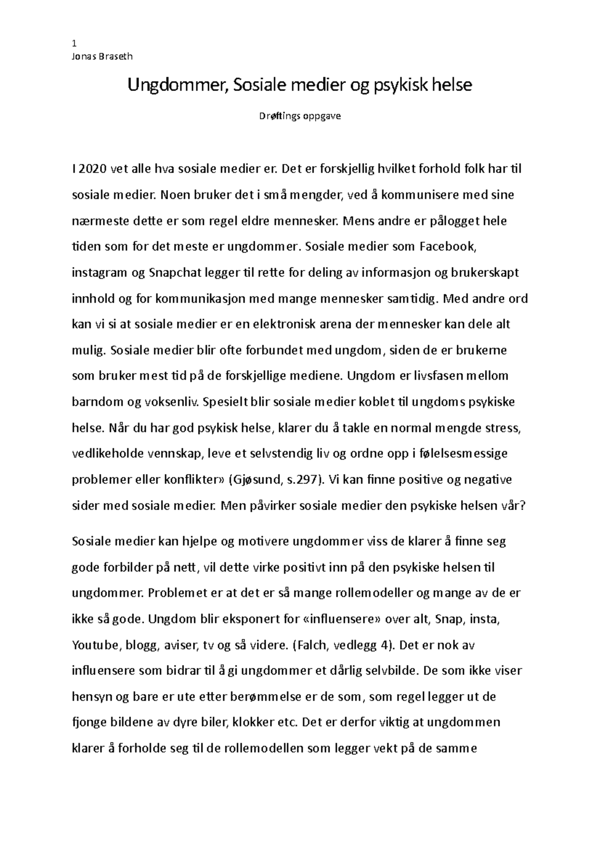 Ungdommer, sosiale medier og psykisk helse - Jonas Braseth Ungdommer ...