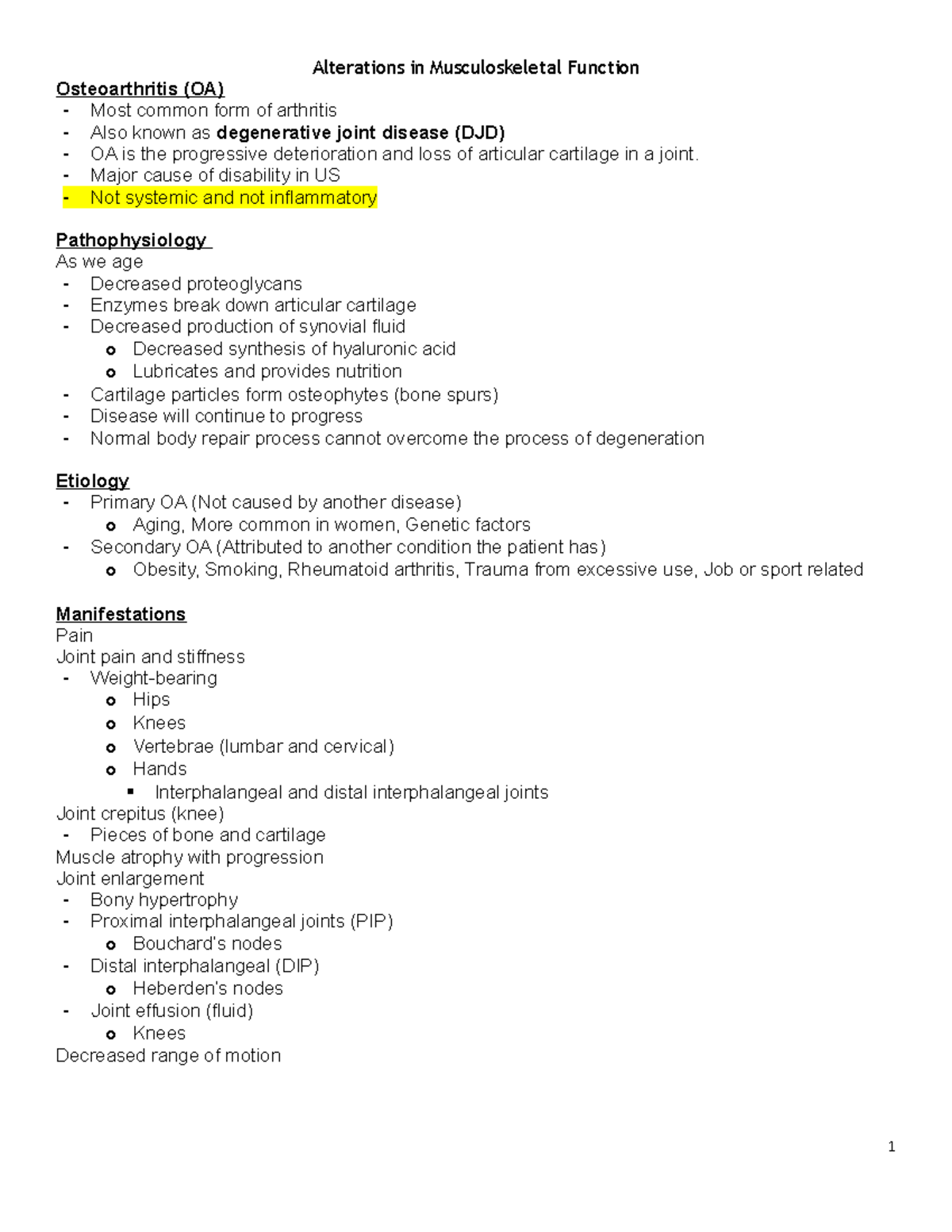 OA, joints and back pain notes - Osteoarthritis (OA) - Most common form ...