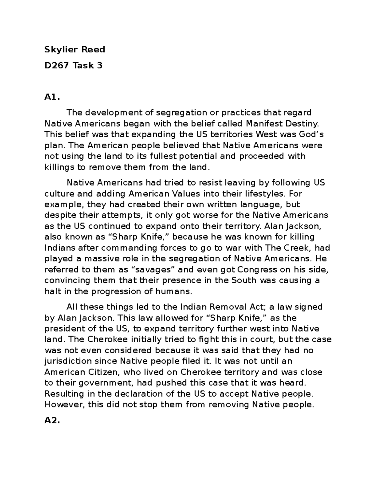 D267 Task 3 - world history - Skylier Reed D267 Task 3 A1. The ...