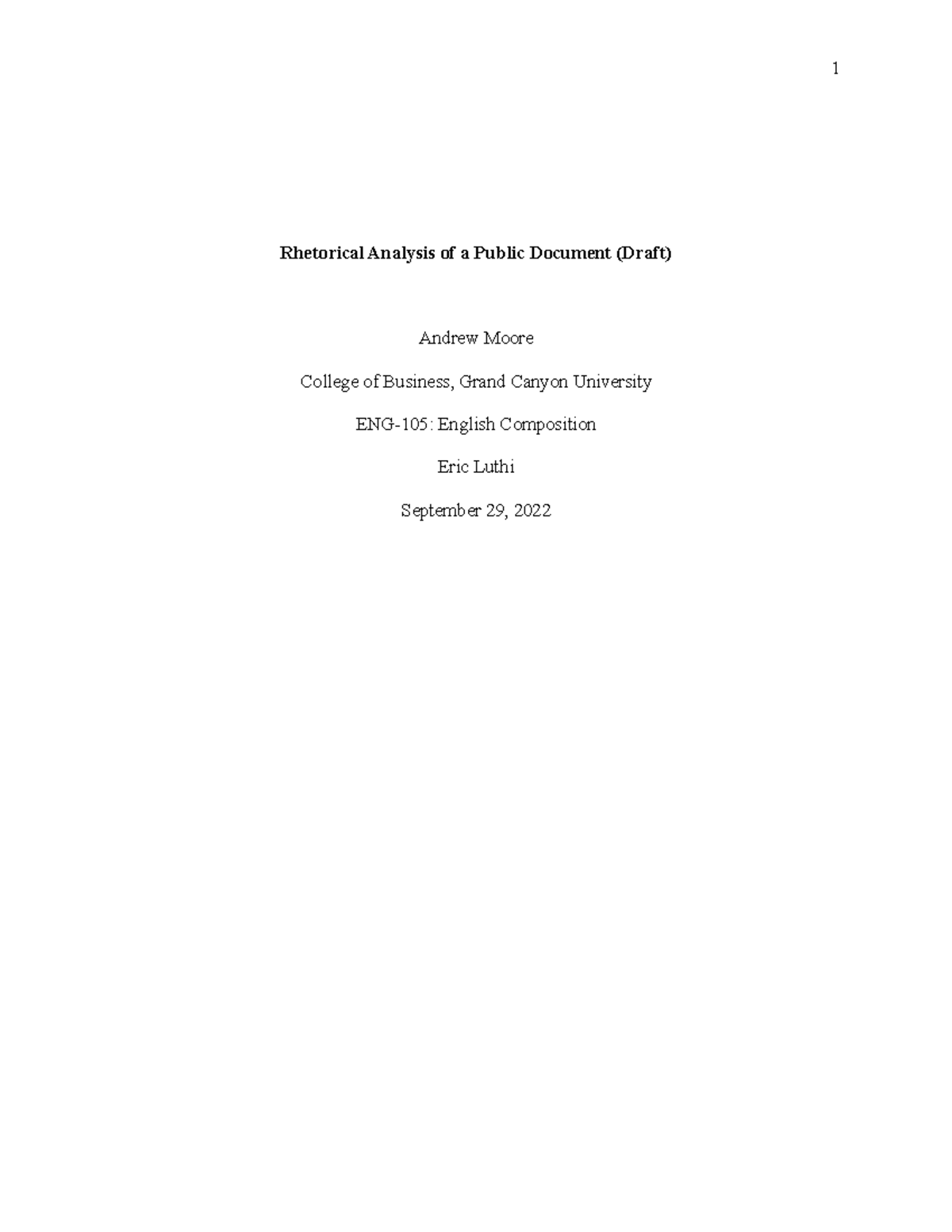 ENG105 - Rhetorical Analysis - Rhetorical Analysis of a Public Document ...