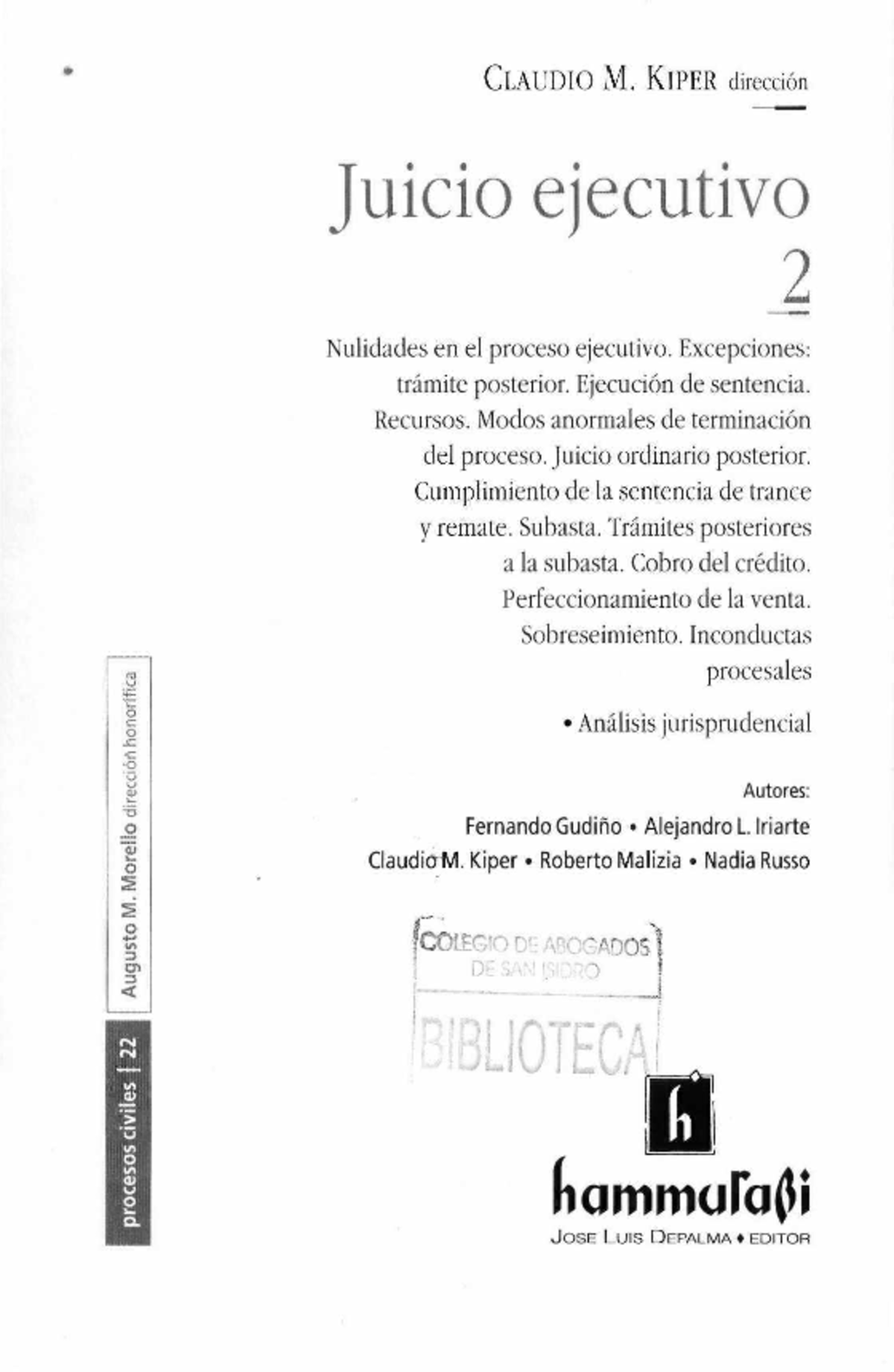 Jucio ejecutivo - I 3 o O 2 ro esos c iv i e CI,AUDIO M. KIPER ...