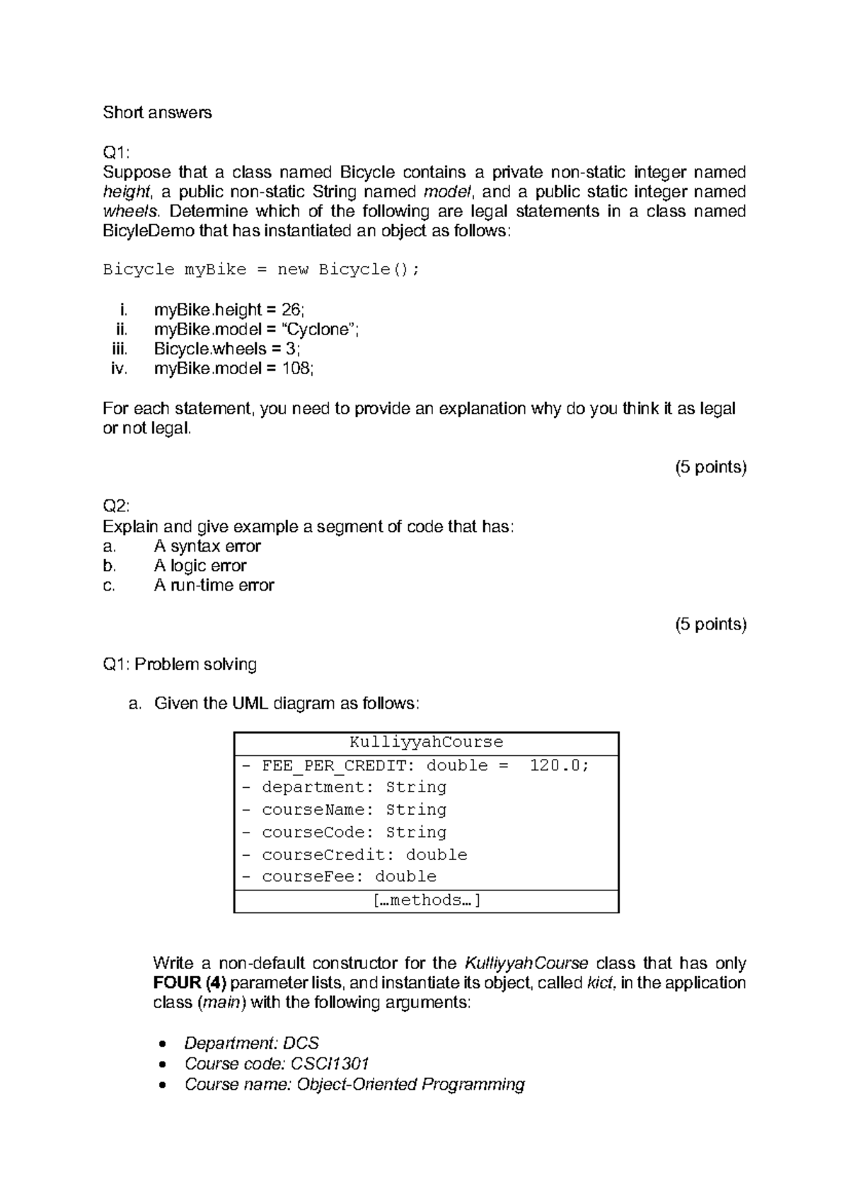 OOP Exam Q - Example - ssss - Short answers Q1: Suppose that a class named Bicycle contains a ...