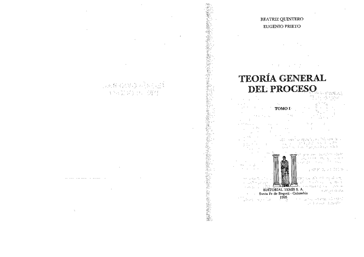 Teoria General DEL Proceso - Beatriz Quintero Eugenio Prieto - BFATRIZ QUINTERO EUGENIO PRIETO ...