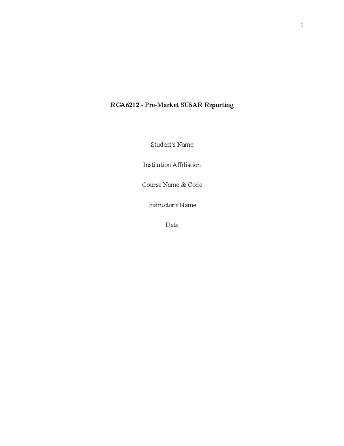 Clinical Reporting - Assignment on classwork given - RGA6212 - Pre ...