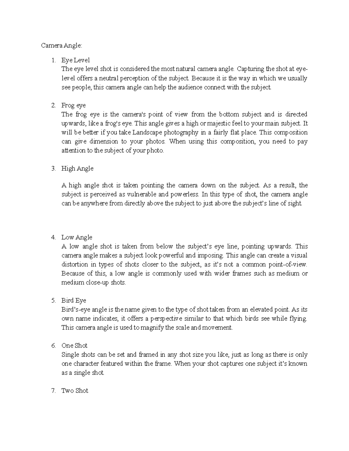 ICT AND MULTIMEDIA - CAMERA - Camera Angle: Eye Level The eye level ...