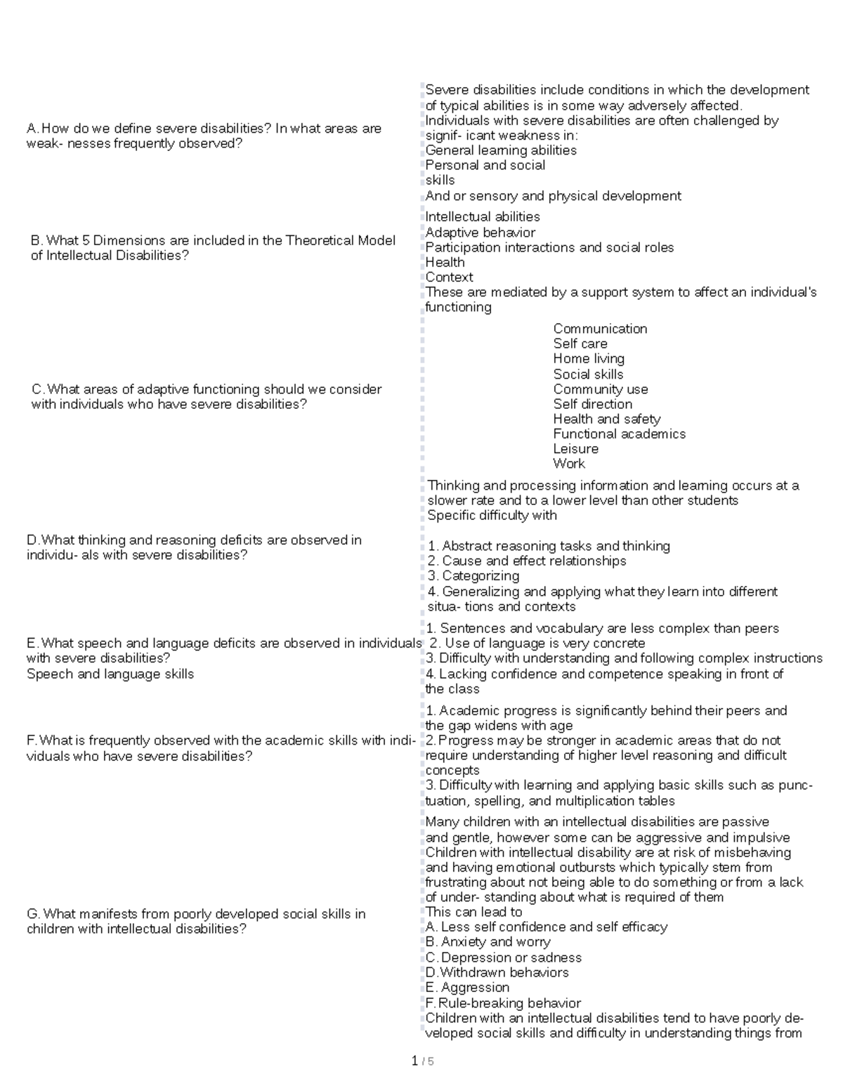 Severe Disability - SPED k-12 educ students - 1 / 5 A. How do we define ...