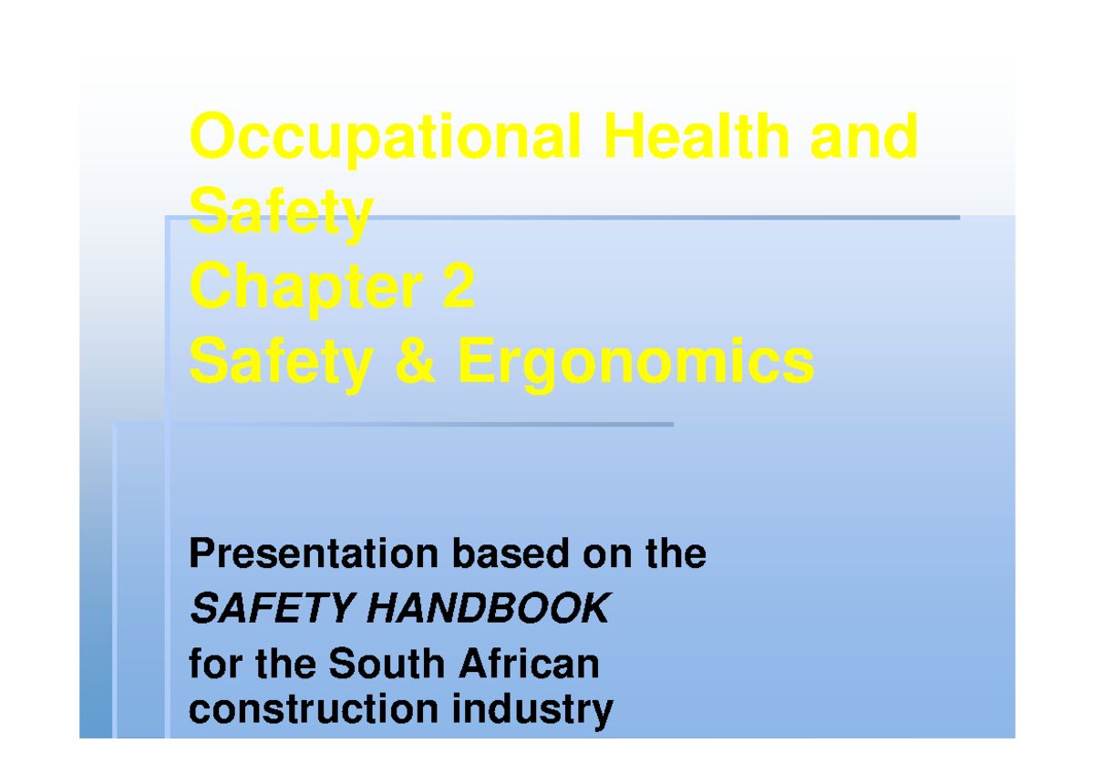 (3)OHS Chapter 2 Ergonomics - Occupational Health andSafetyChapter 2Safety & - Studocu