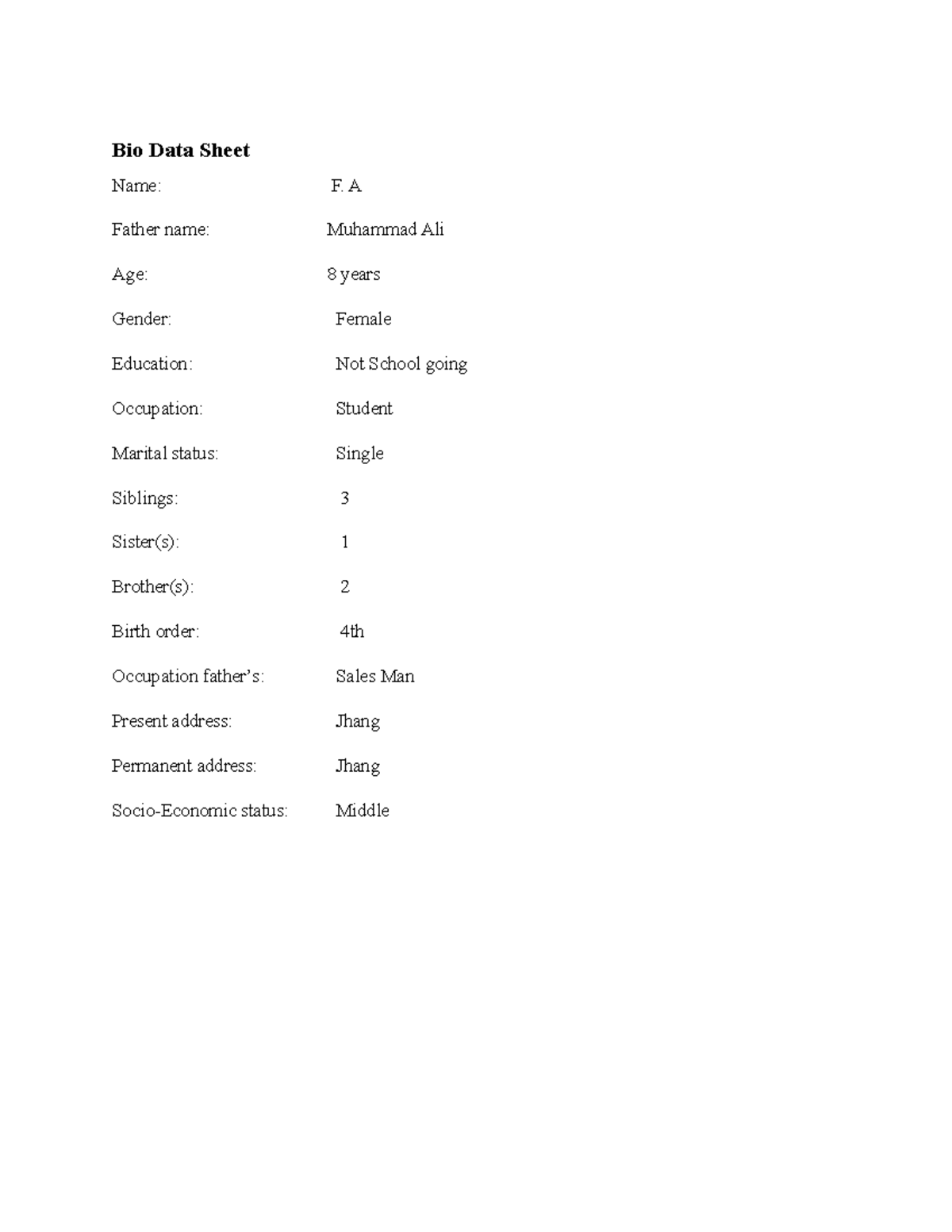 ADCP 2 - Assignment - Bio Data Sheet Name: F. A Father name: Muhammad ...