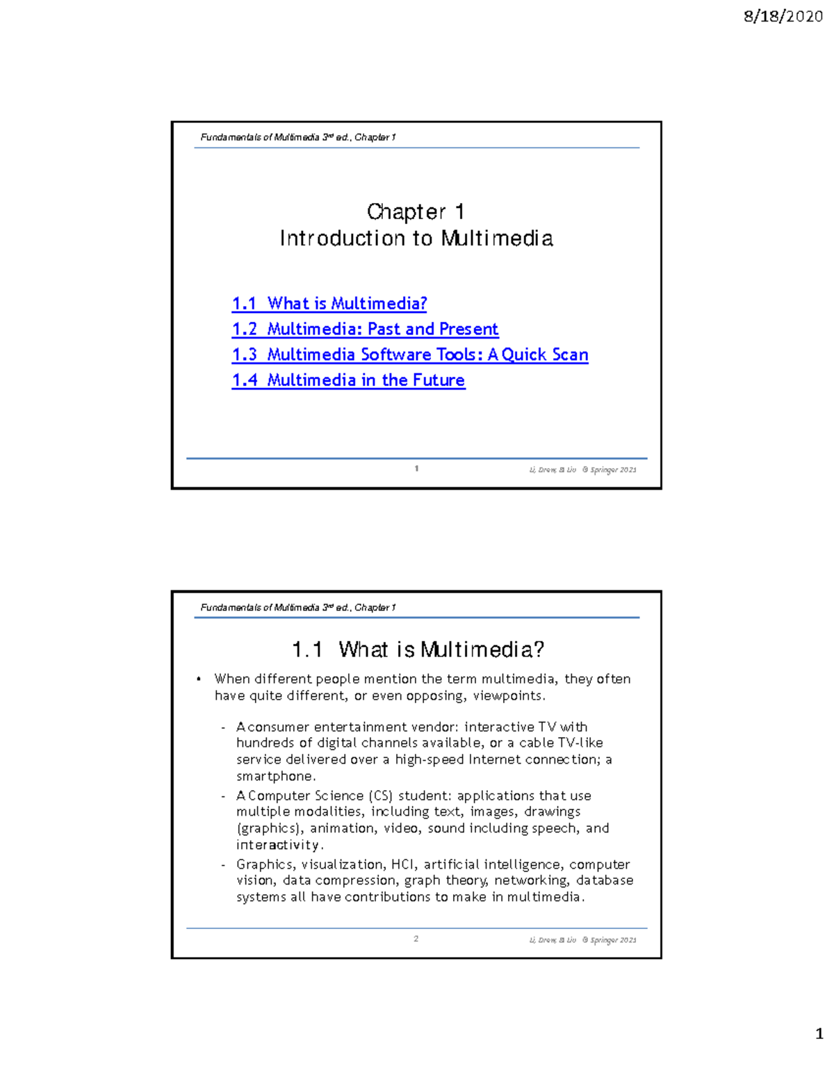 Chapter 1-Edition-3-2up - Fundamentals of Multimedia 3rd ed., Chapter 1 1 Li, Drew, & Liu ...