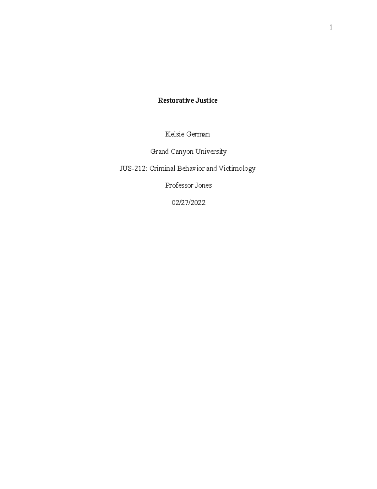 Restorative Justice Essay and assignment - 1 Restorative Justice Kelsie ...