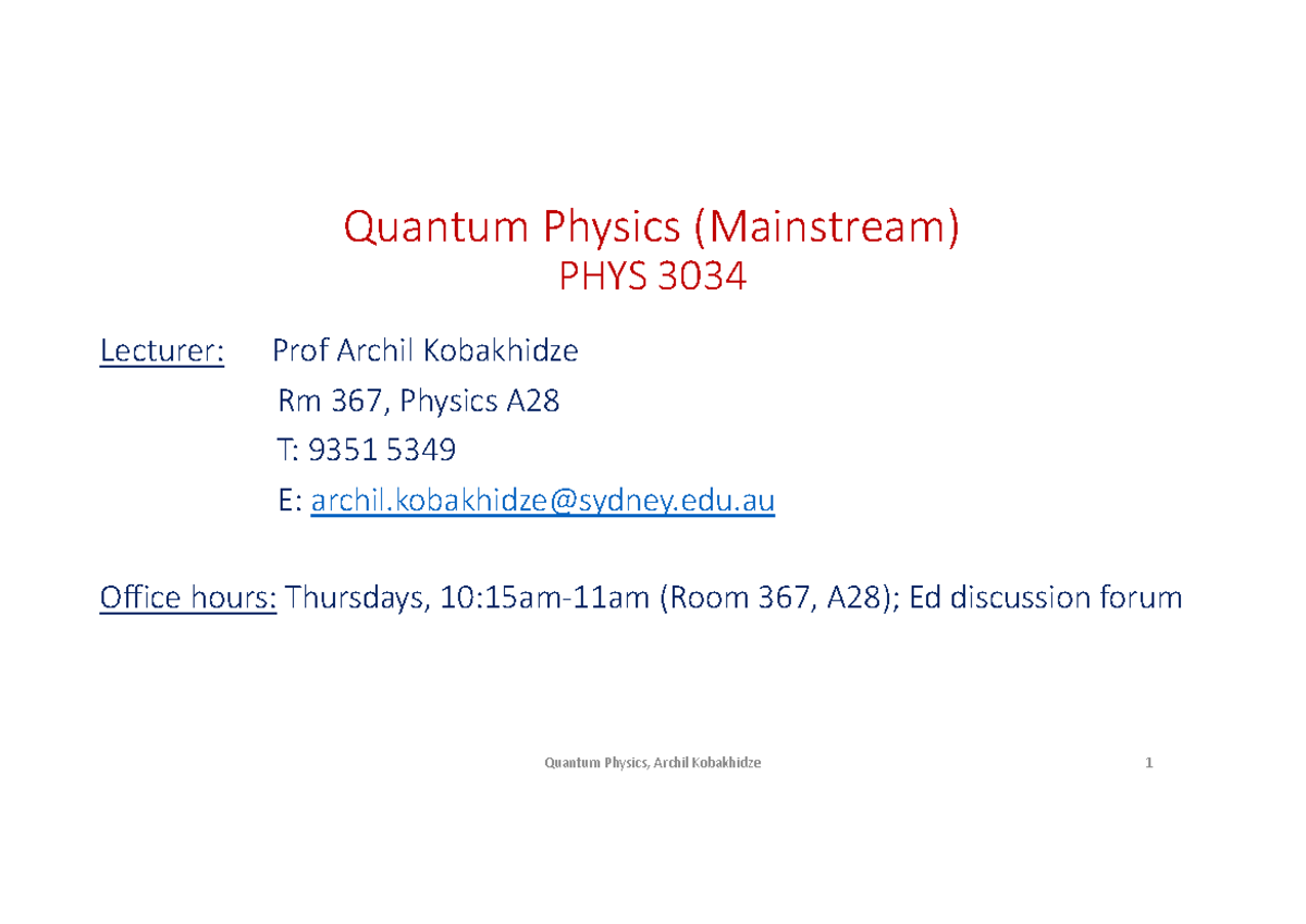 L1-Basic Postulates - ABOUT lecture 1 - Quantum Physics (Mainstream ...