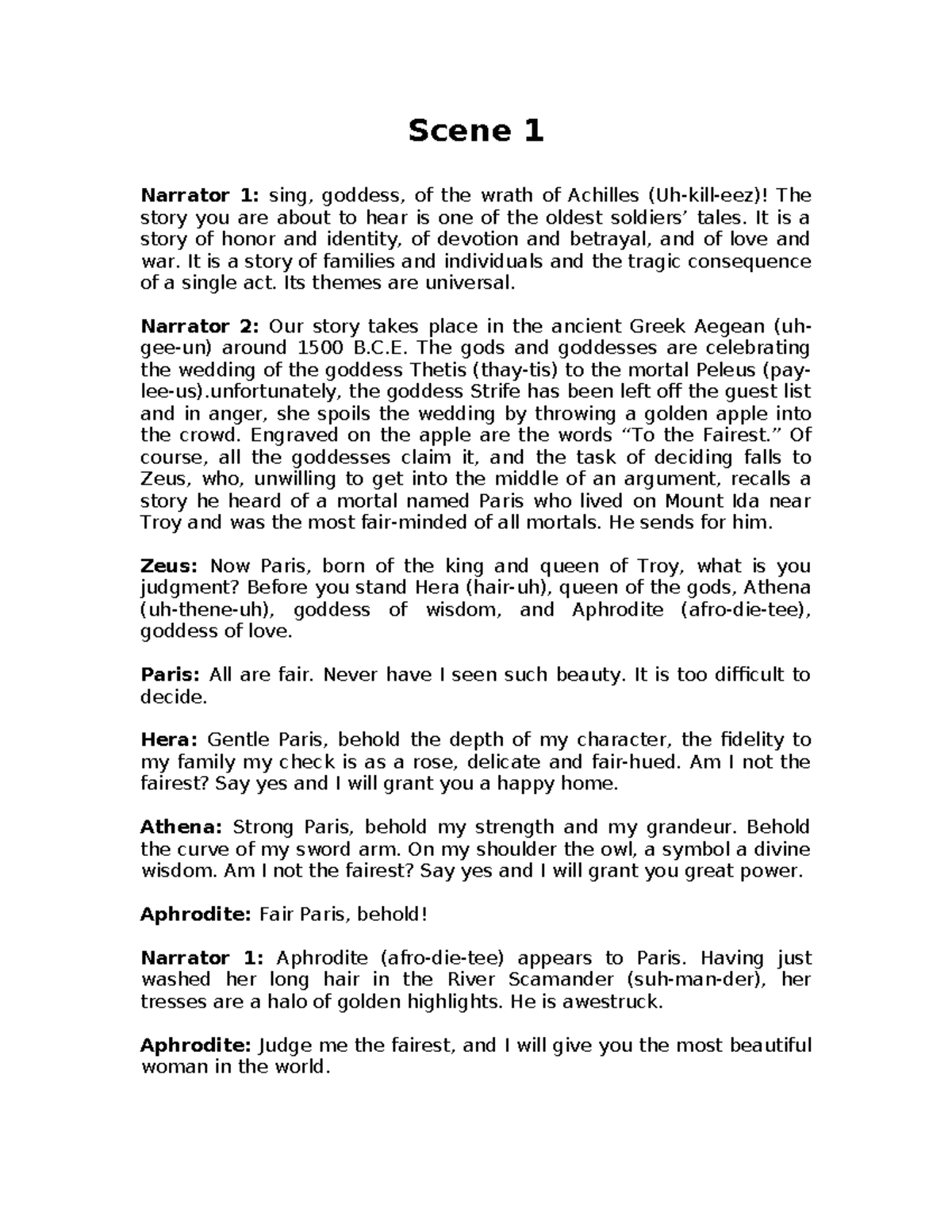 The Iliad script - . - Scene 1 Narrator 1: sing, goddess, of the wrath ...