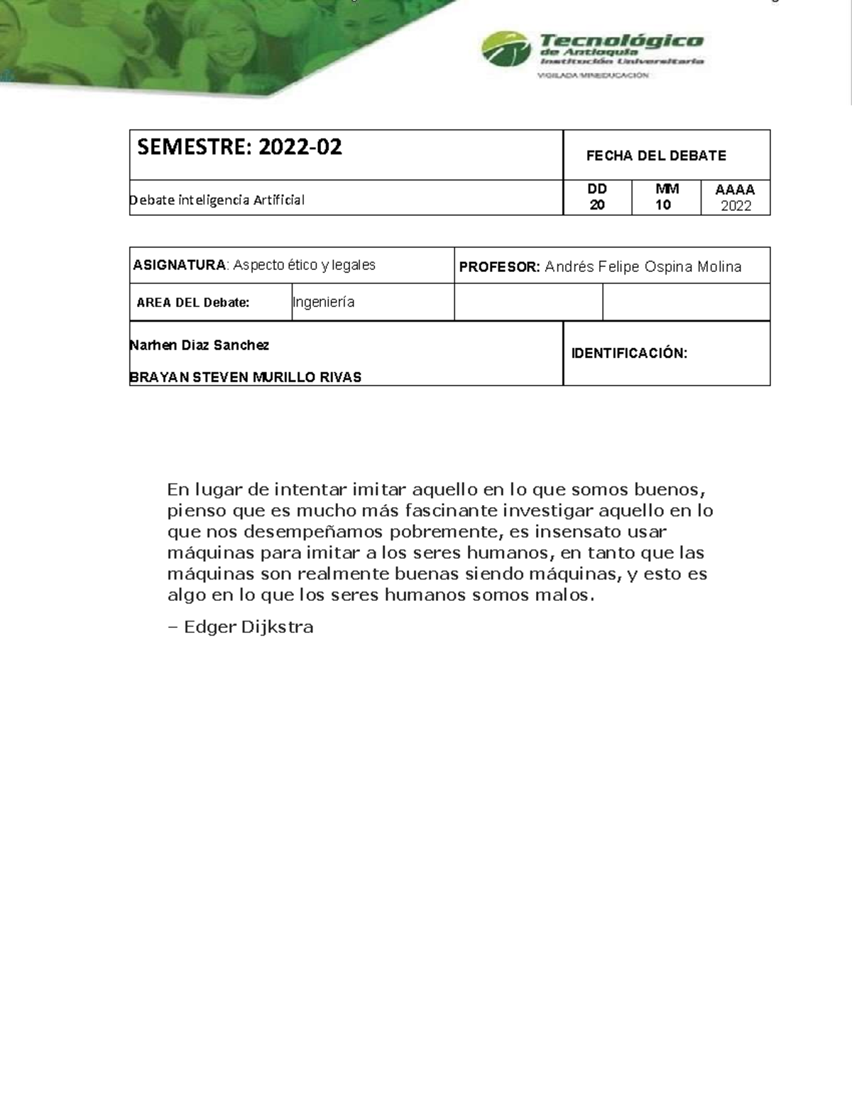Inteligencia artificial - Edger Dijkstra 1. Competencia por recursos ...