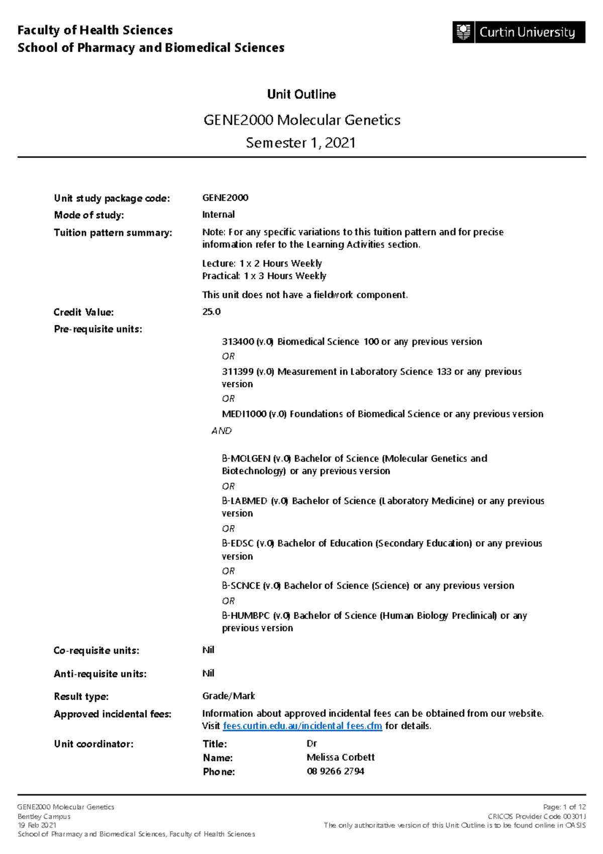 GENE2000 Molecular Genetics Semester 1 2021 Bentley Campus INT - Unit ...