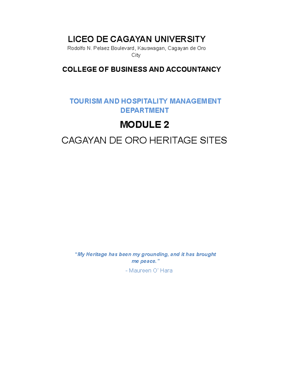 Module 2 Cagayan DE ORO Heritage Sites - LICEO DE CAGAYAN UNIVERSITY ...