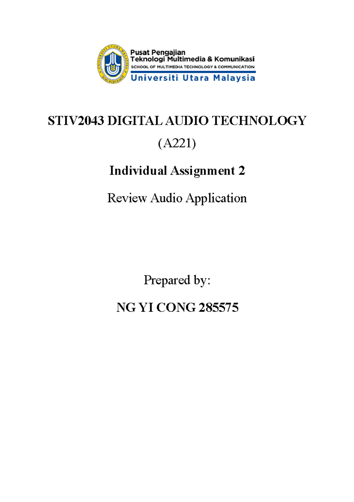 STIV2023 Assignment 2 - STIV2043 DIGITAL AUDIO TECHNOLOGY (A221) Individual Assignment 2 Review ...