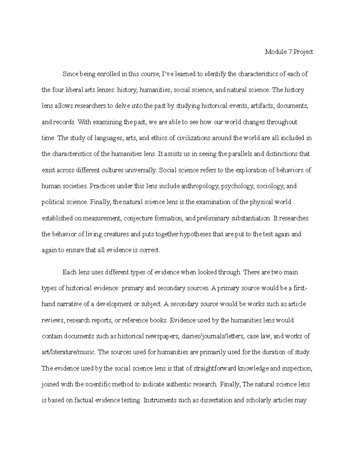 Module 7 Project - Module 7 Project Since being enrolled in this course ...