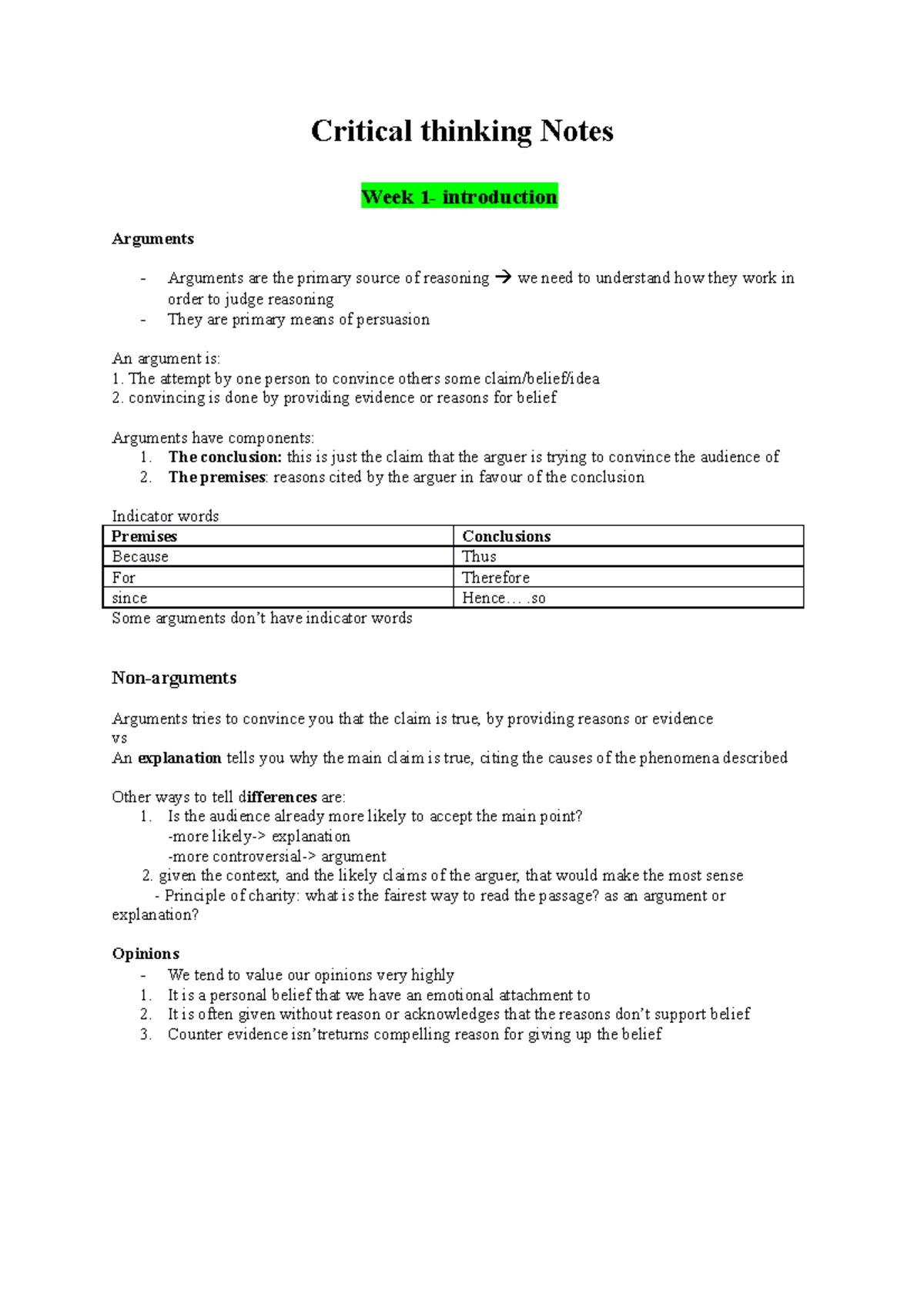 Critical thinking Notes - The conclusion: this is just the claim that ...